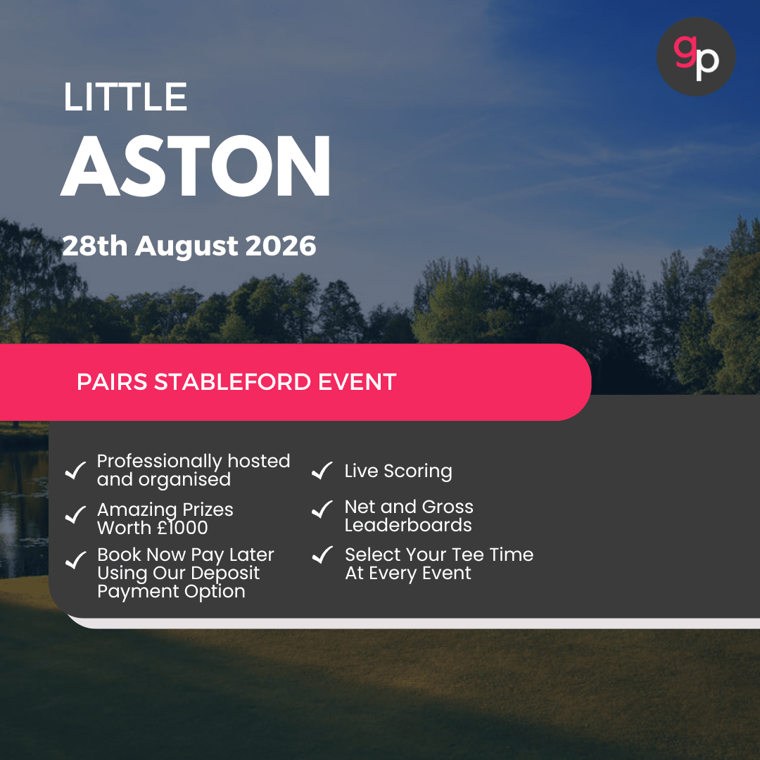 Little Aston 2026 – Golf Pairs